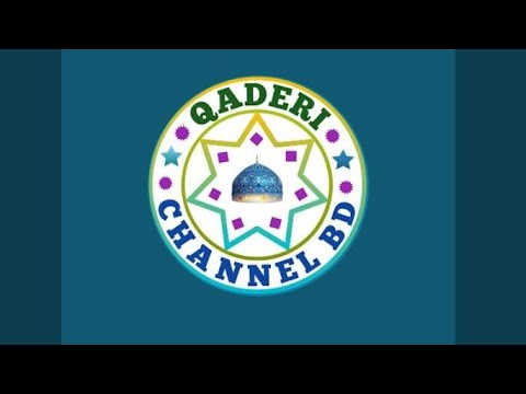 Qaderi channel BD is live - YouTube