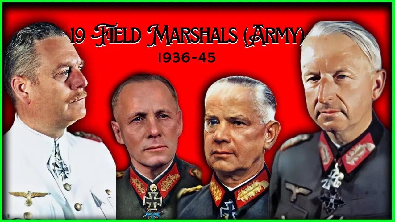 German Wehrmacht Field Marshals: Who Led the Army in WWII? - YouTube