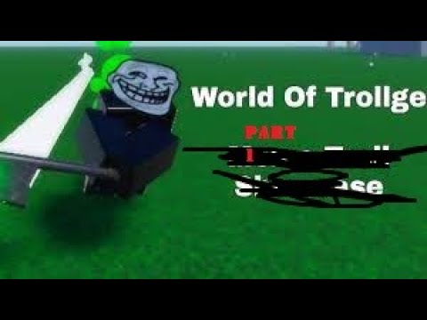 World Of Trollge | trying to get meme troll (part 1) - YouTube