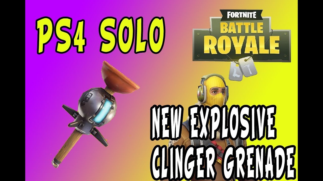 NEW Explosive Clinger Grenade FORTNITE BATTLE ROYALE : Solo WINS (Ps4 ...
