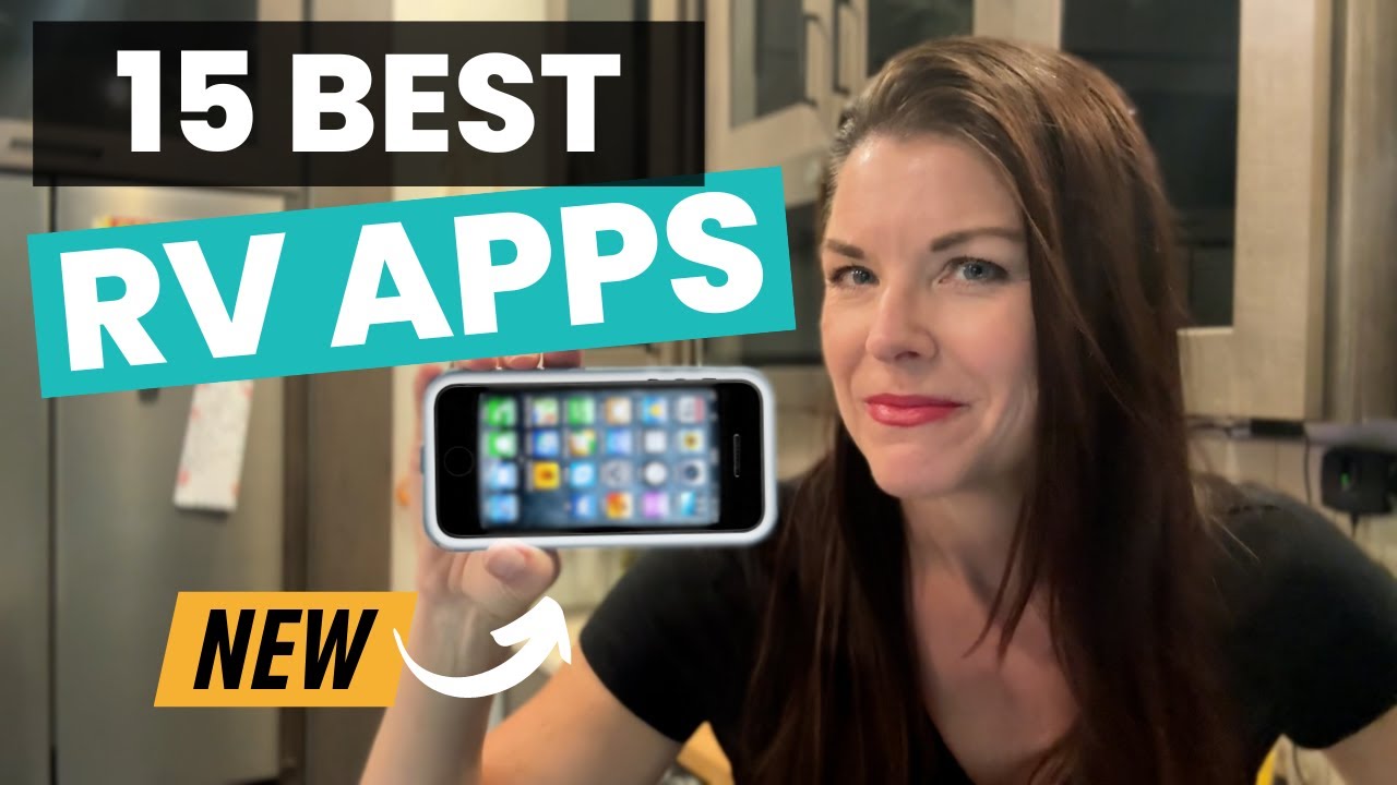 15 Best Apps for Full Time RVers: Must-Have Tools for Life on the Road ...