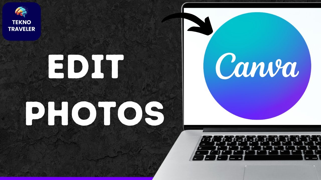 Canva Photo Editing Tutorial: How To Edit Photos On Canva 2025 - YouTube