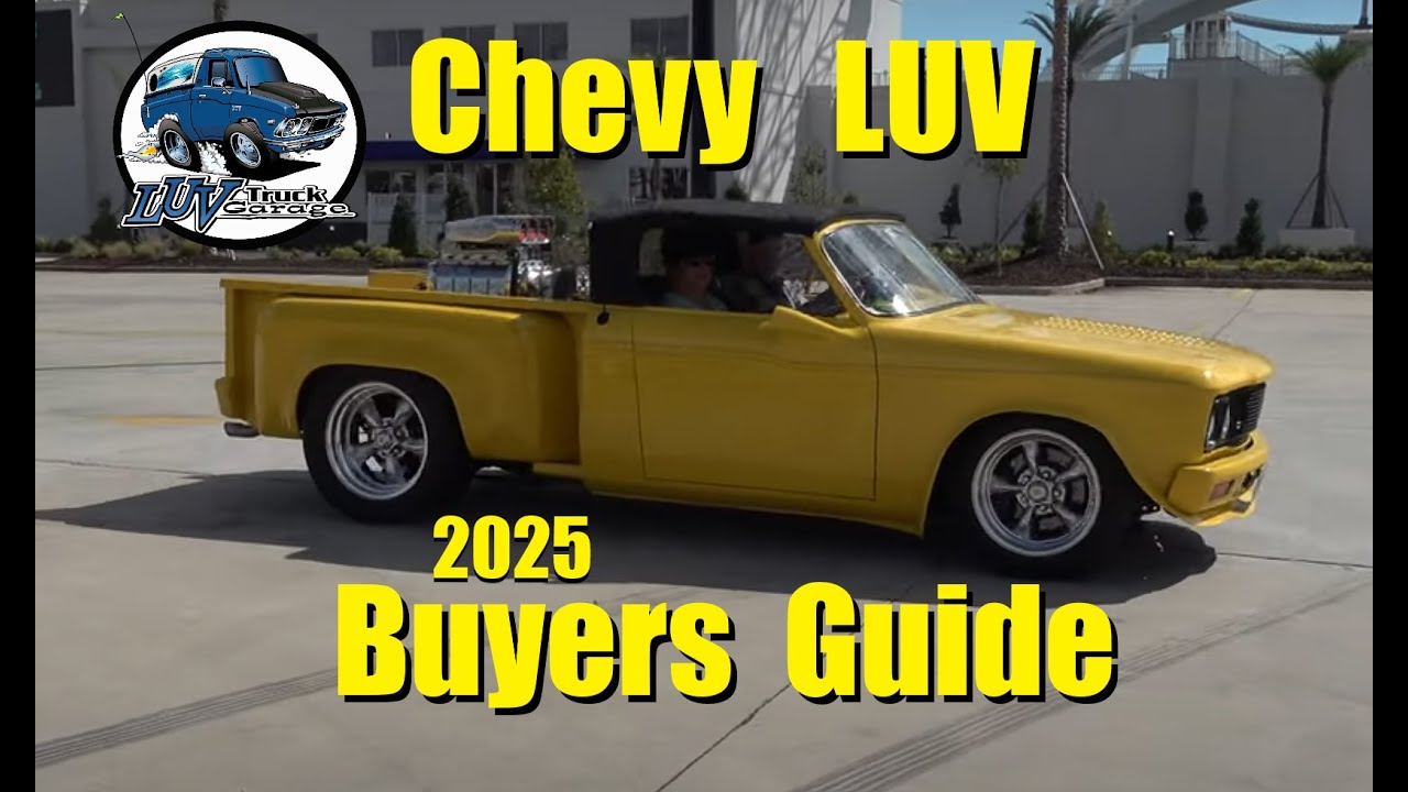 Chevy Luv Buyers Guide 2025 - Luv Truck Garage - YouTube