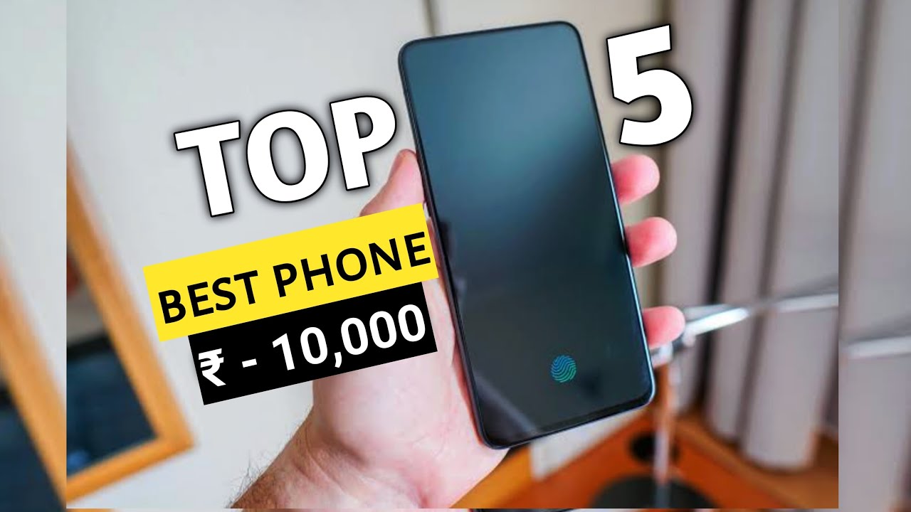 Top 5 Smartphone Under 10000 in July 2020 | Best Phone Under 10000 ...