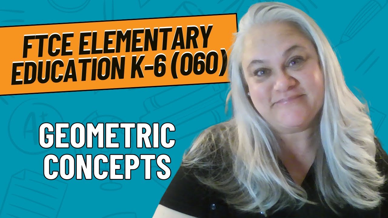Geometric Concepts Practice Problems for FTCE Elementary Education K-6 ...