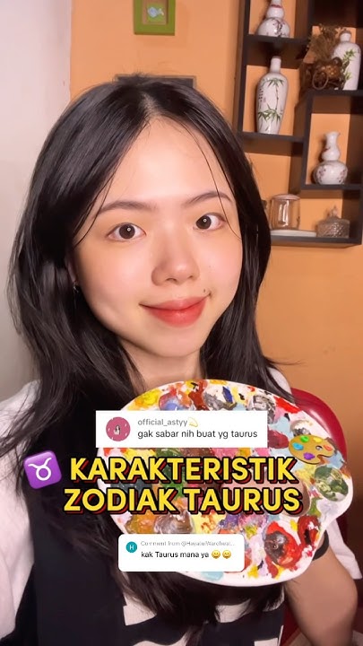 INI DIA KARAKTERISTIK ZODIAK TAURUS! ♉️💗 - YouTube
