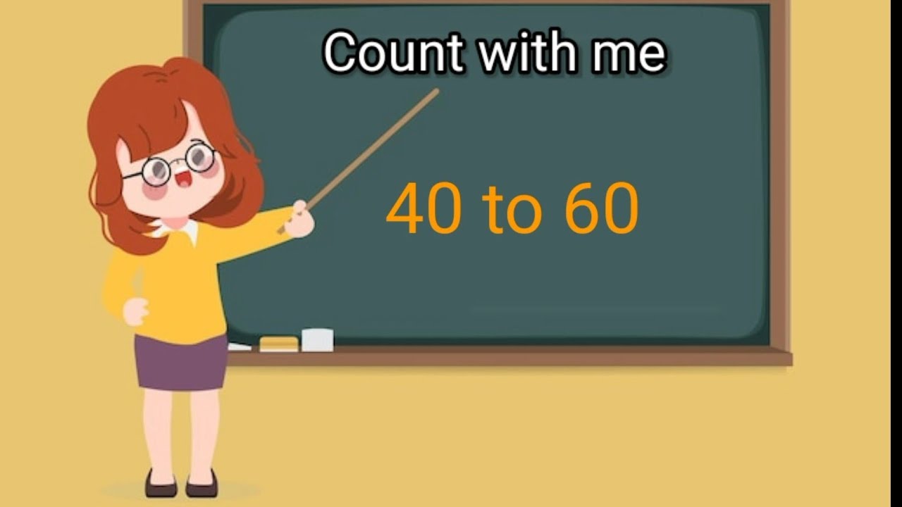 count numbers and learning class part-3 40 to 60 #kidslearning # ...