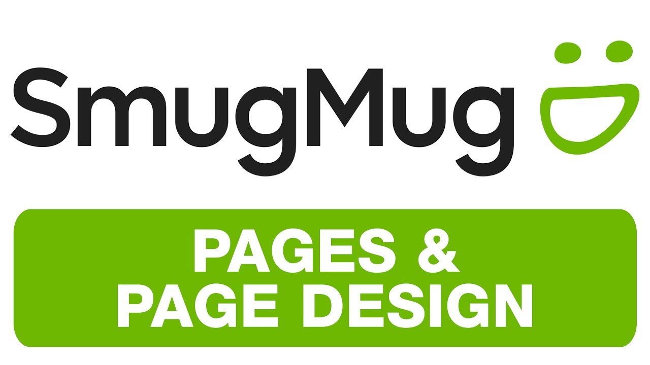 SMUGMUG - Pages & Page Design - YouTube