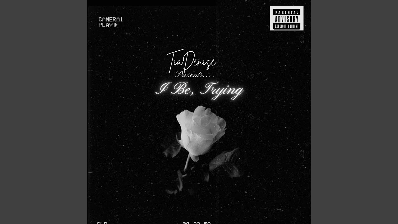 I Be (Trying) - YouTube