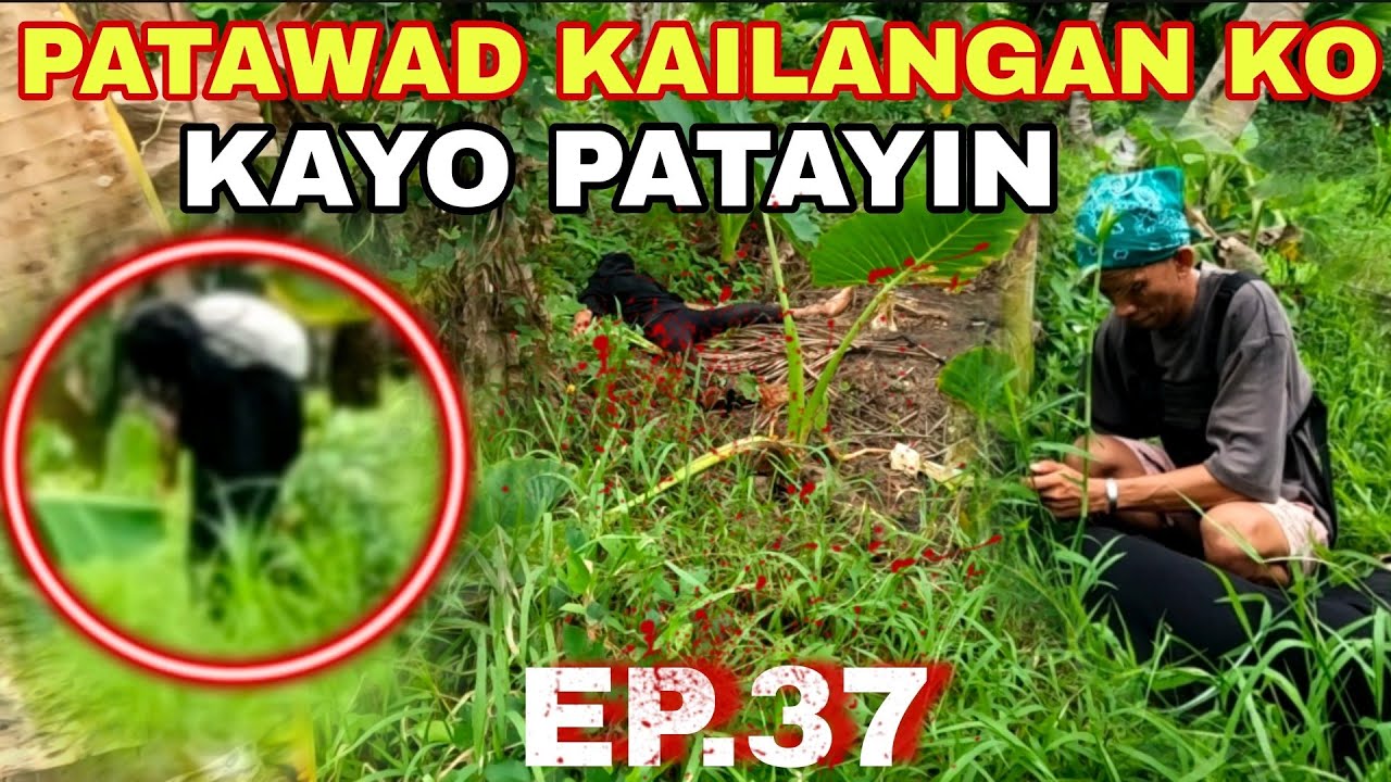EP.37 PATAWAD KAILANGAN KO KAYO TAPUSIN #kritikal #viral #manananggal ...