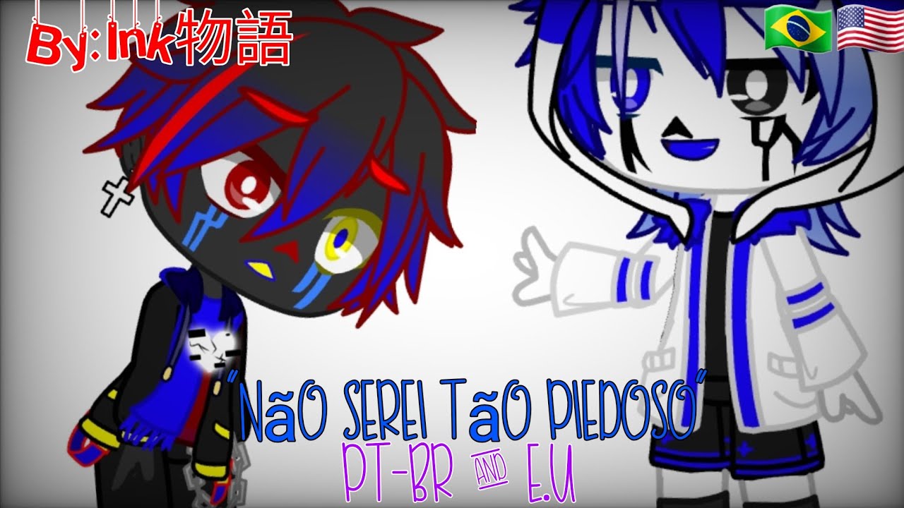 Não Serei Tão Piedoso"• ︎GC/Gacha-Club ︎|| Error & Error404 Sans || ~PT ...