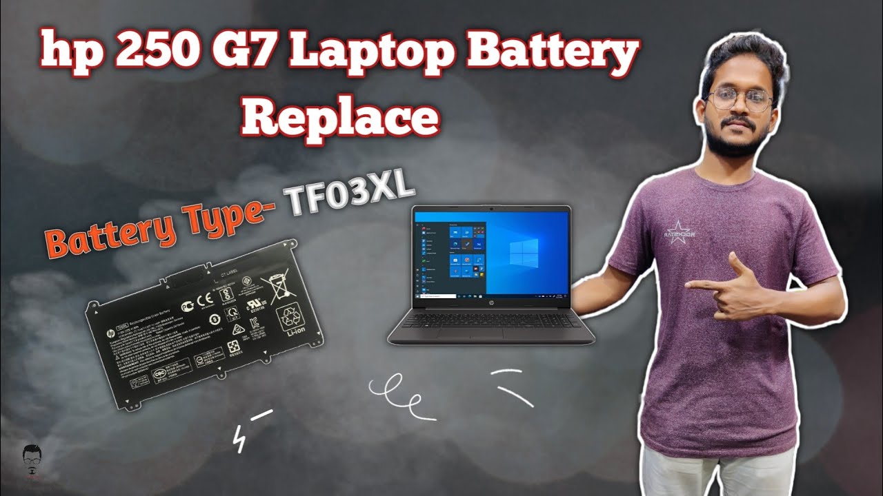 hp Pavilion 250 G7 Laptop Battery Replace | Battery Type- TF03XL - YouTube