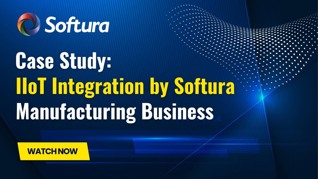 Case Study: IIoT Integration by Softura in a Manufacturing Business (Webinar Snippet - 9) - YouTube