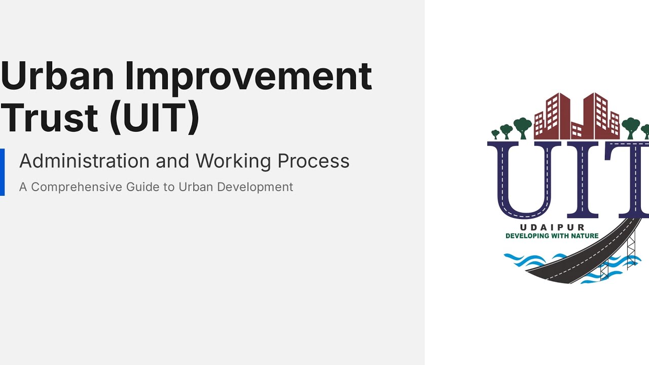 Urban improvement trust||शहरी विकास संगठन की संपूर्ण जानकारी ...