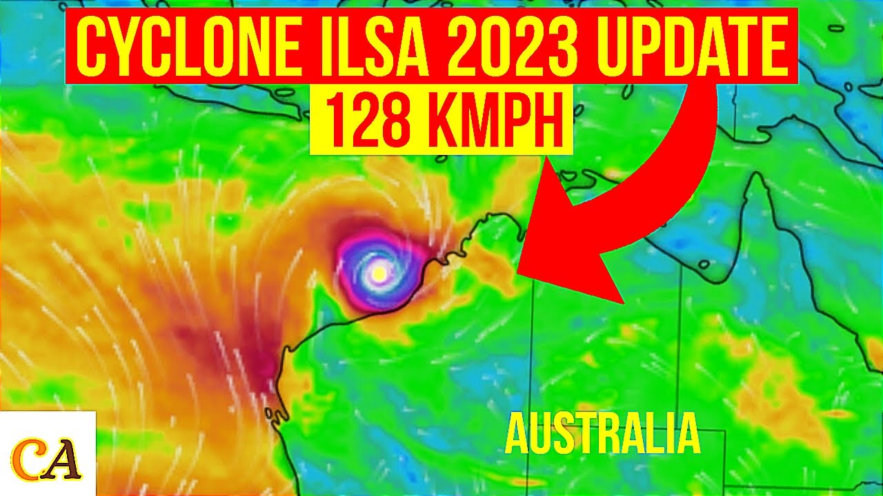 Cyclone Ilsa Update 2023 | Western Australia Cyclone Update - YouTube