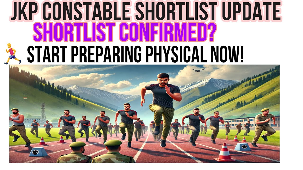 JKP Constable Aspirants – Ready for Physical? Big Update! - YouTube