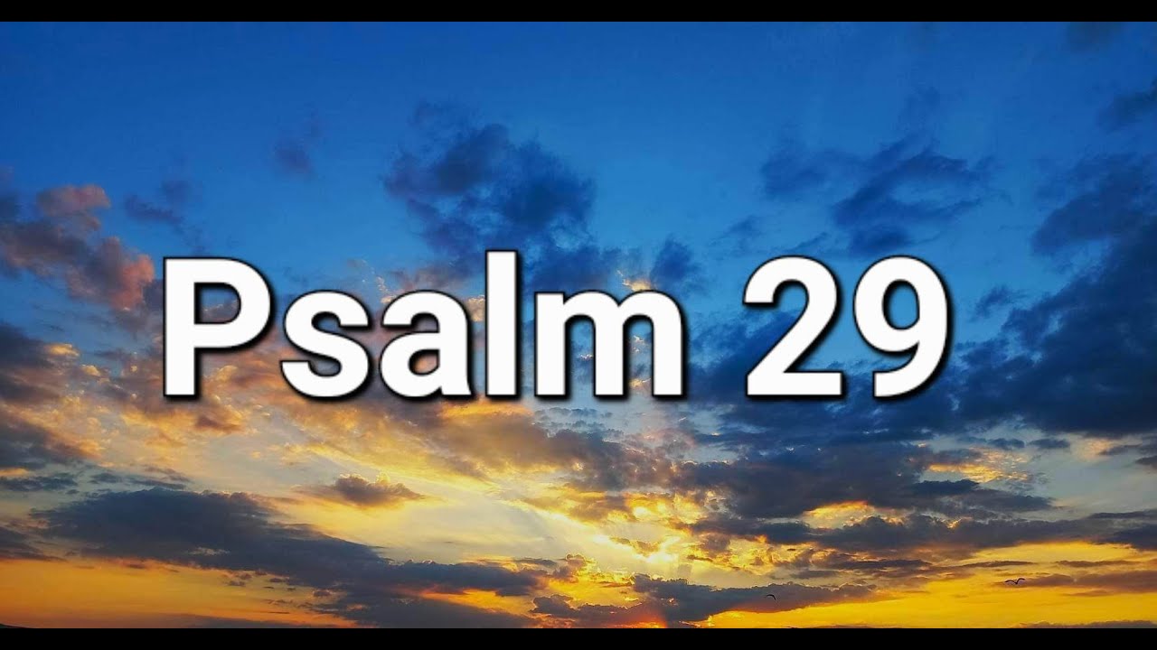 Psalm 29 - Bible - The Word Of GOD - YouTube