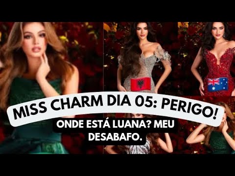 Miss Charm 06: Perigo! Onde está Luana? Meu Desabafo. - YouTube