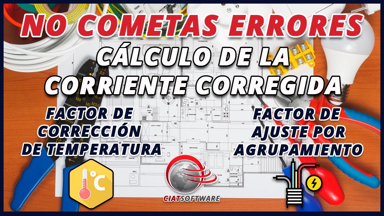 ¡NO COMETAS ERRORES! TE ENSEÑAMOS A CALCULAR LA CORRIENTE CORREGIDA ...
