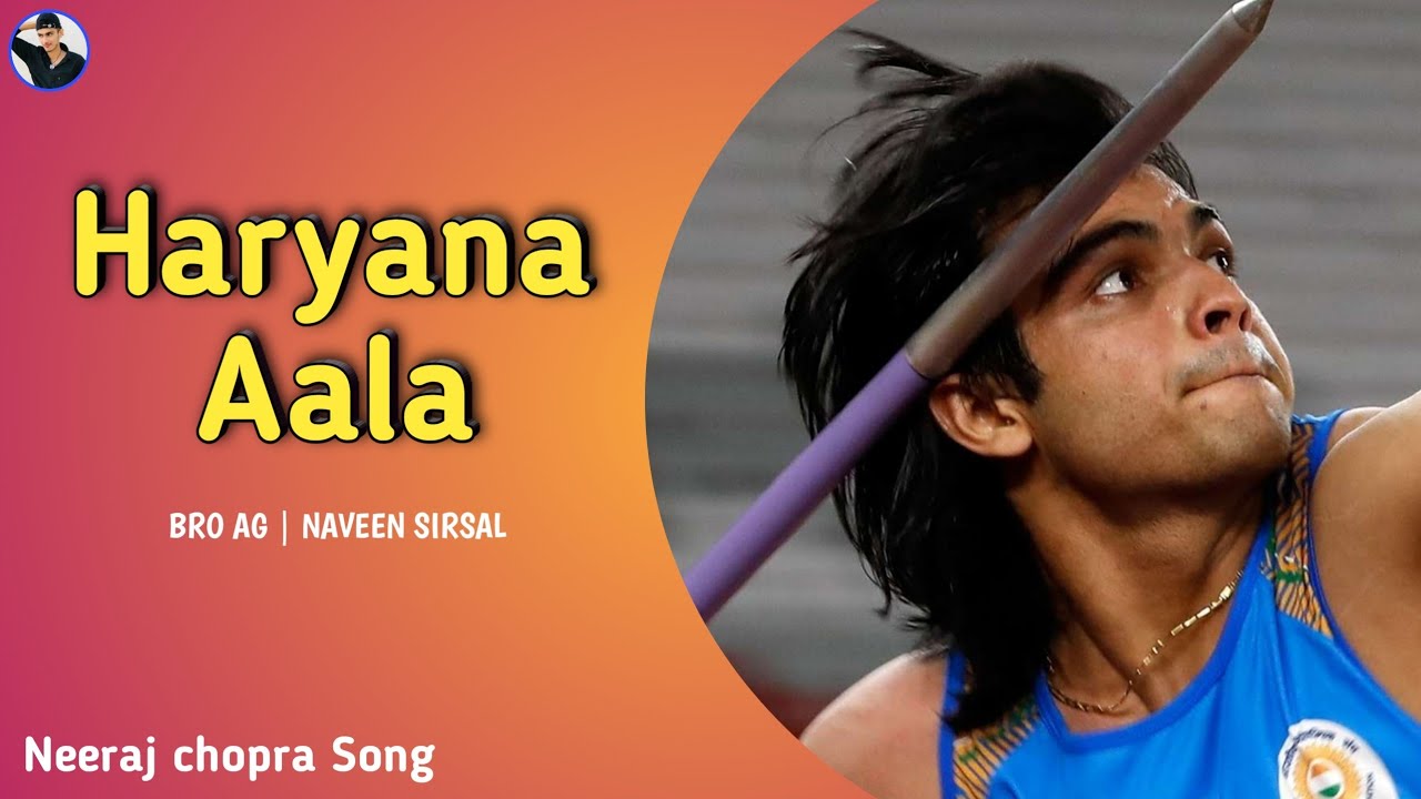 Neeraj chopra Ror Haryana Won Gold Medal in Tokyo Olympics 2021| Bro AG ...