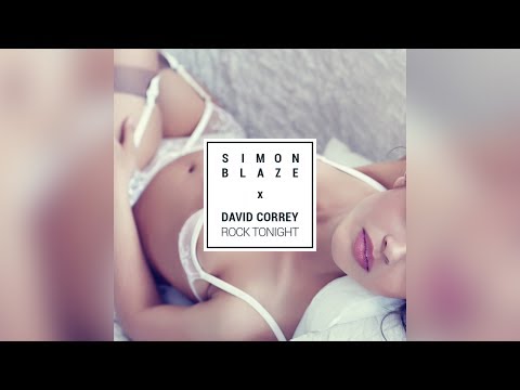SIMON BLAZE x DAVID CORREY ► ROCK TONIGHT ◄ (LYRIC VIDEO)