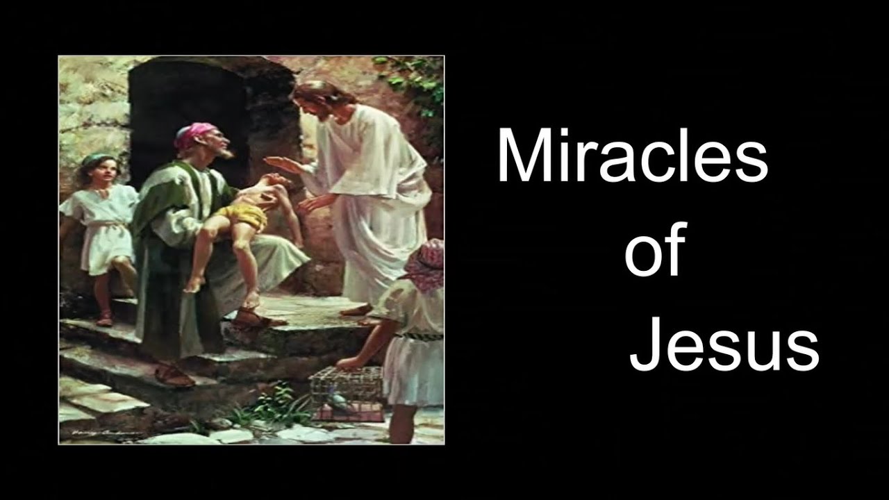 7 - "Miracles of Jesus" Sermon - YouTube
