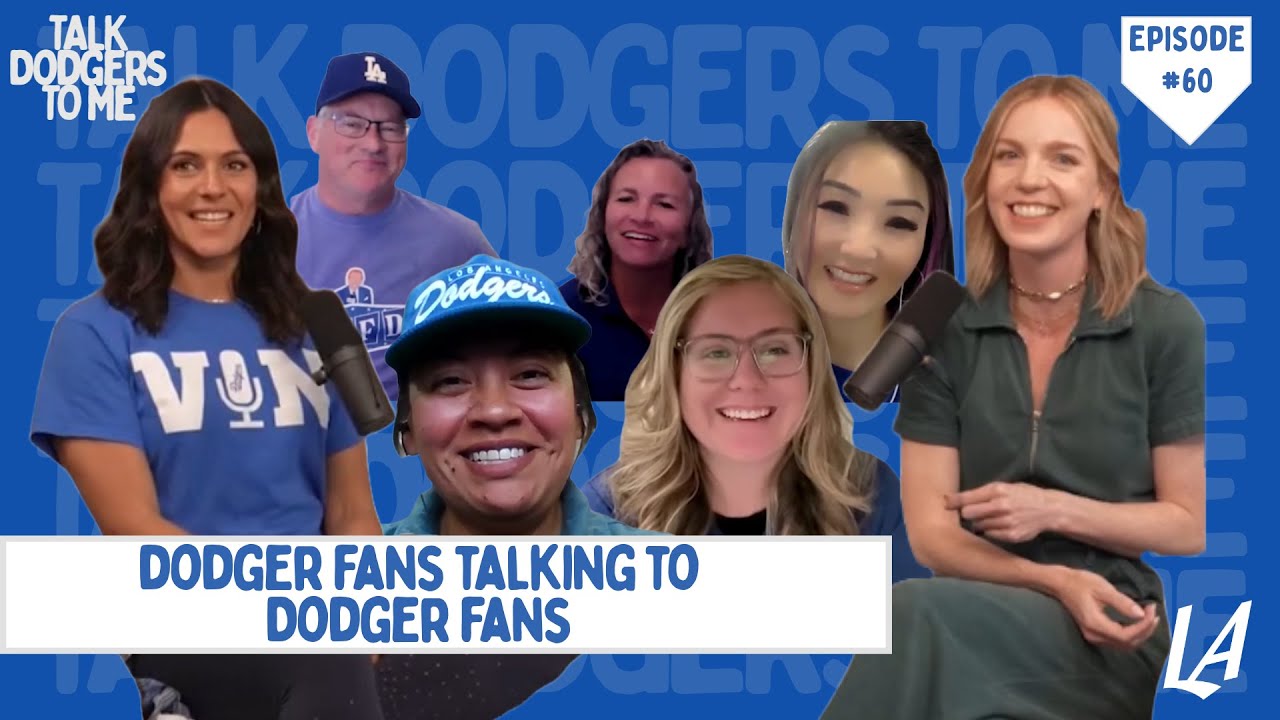 EP 60: Dodger Fans talking to Dodger fans! - YouTube