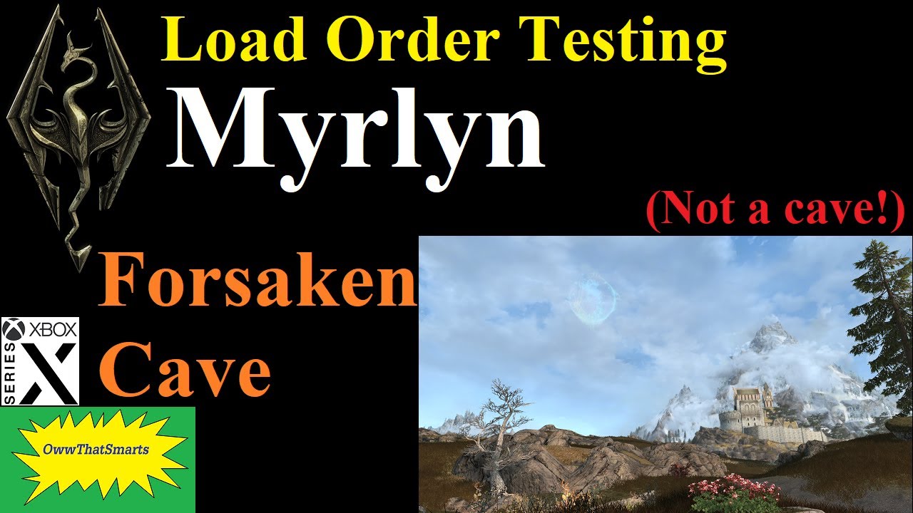 Skyrim mods Load Order Testing Myrlyn Forsaken Cave YouTube Skyrim mods Load Order Testing Myrlyn Forsaken Cave YouTube