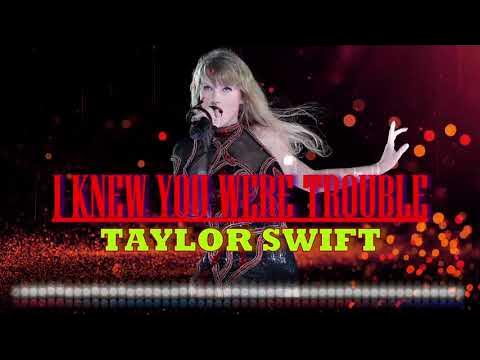 I Knew You Were Trouble (Taylor's Version) (Lyrics) - Taylor Swift ...