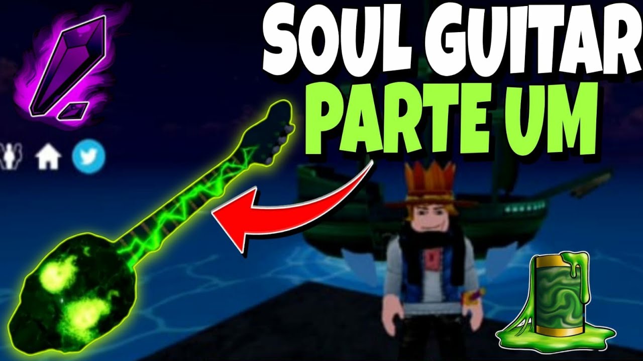COMO PEGAR A SOUL GUITAR PARTE 1 MELHOR ARMA NO BLOX FRUITS!! - Roblox ...