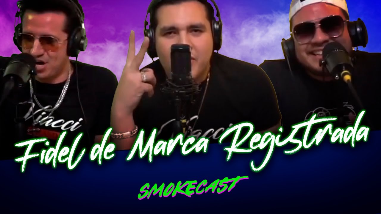 SmokeCast T2 - los mejores momentos de Fidel Marca Registrada - YouTube