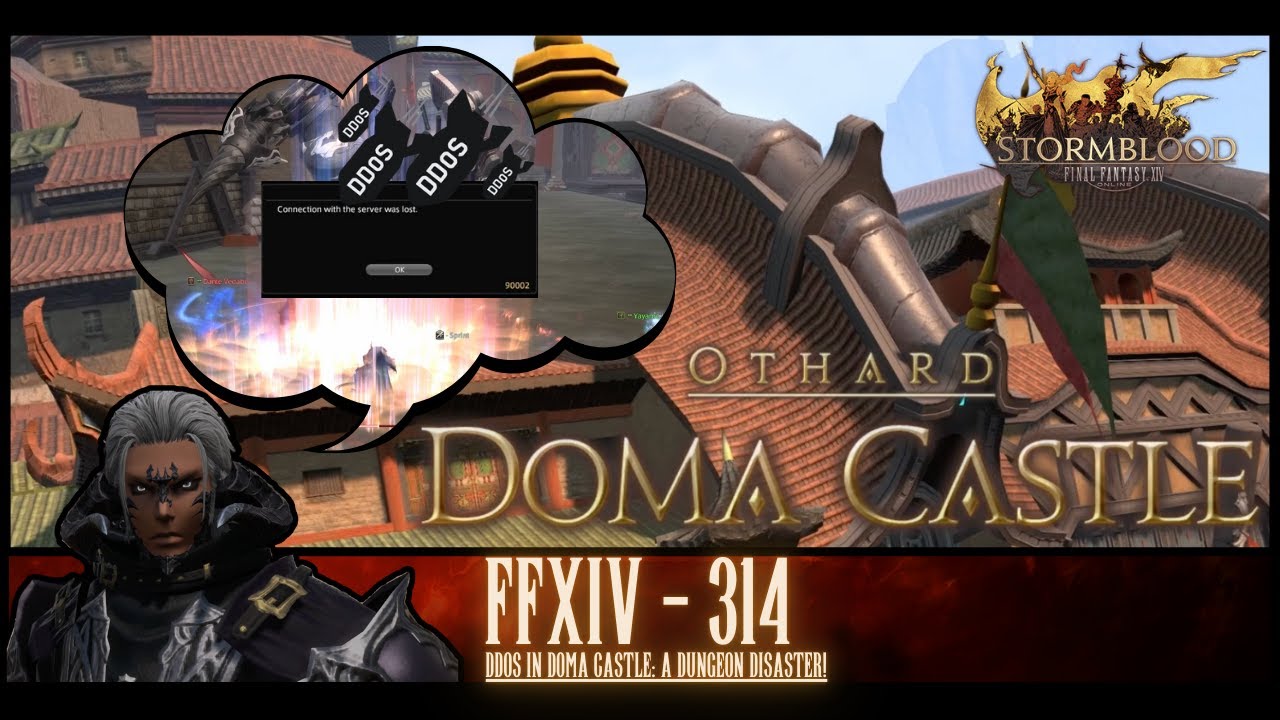 Final Fantasy XIV - E314 - (DDoS in Doma Castle: A Dungeon Disaster ...