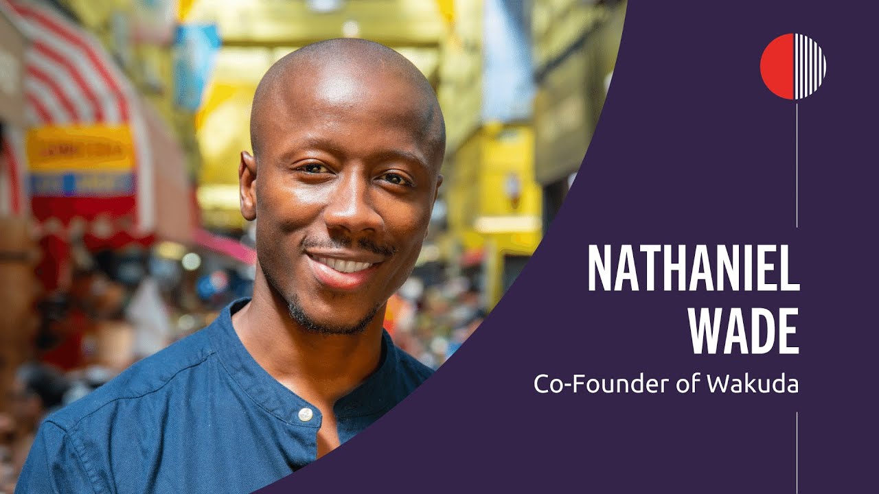 Nathaniel Wade, Co-Founder of Wakuda | OneTech Stories - YouTube