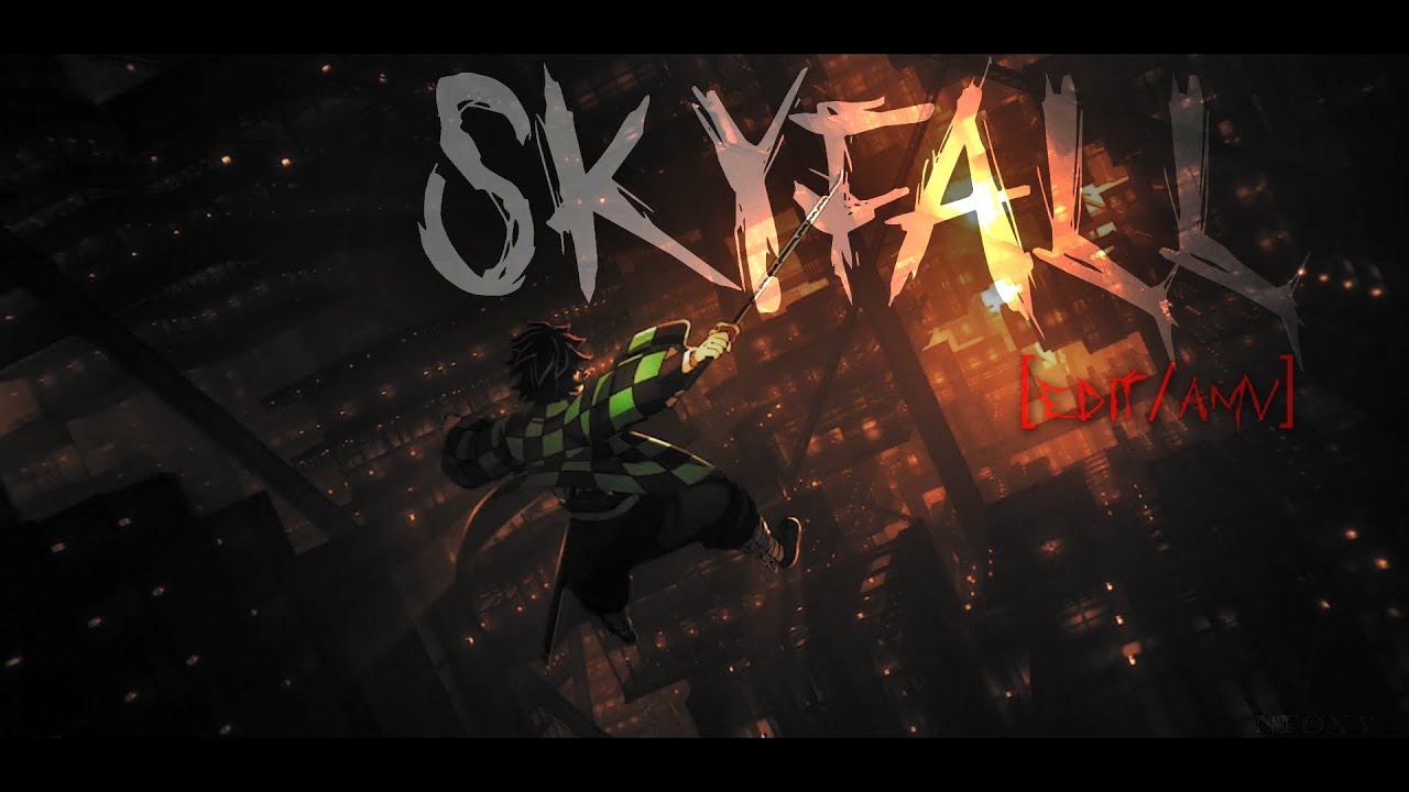 INFINITY CASTLE | SKYFALL [EDIT/AMV] - YouTube