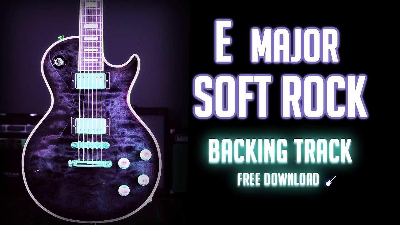 E major SOFT ROCK • Backing Track『FREE DOWNLOAD』link in description ...