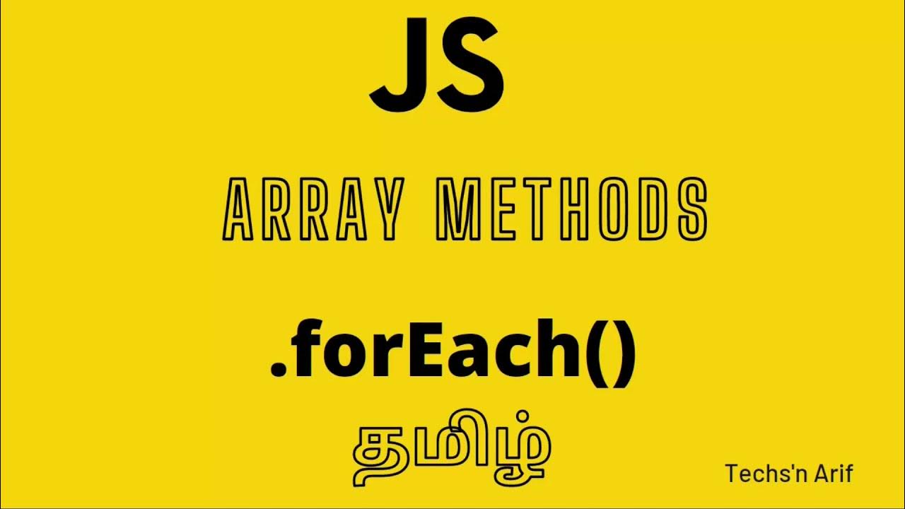 Javascript Tutorial | Array | forEach | Tamil - YouTube