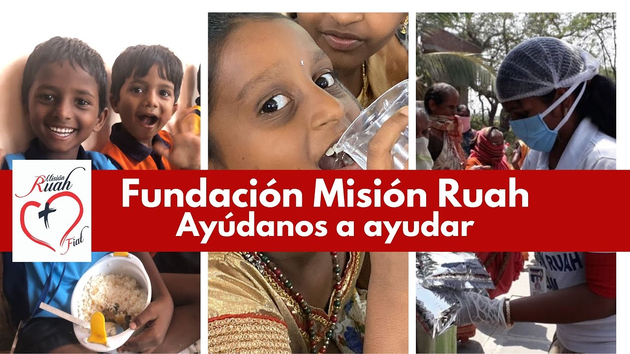 Ruah Giving Misión Ruah En El Mundo Youtube