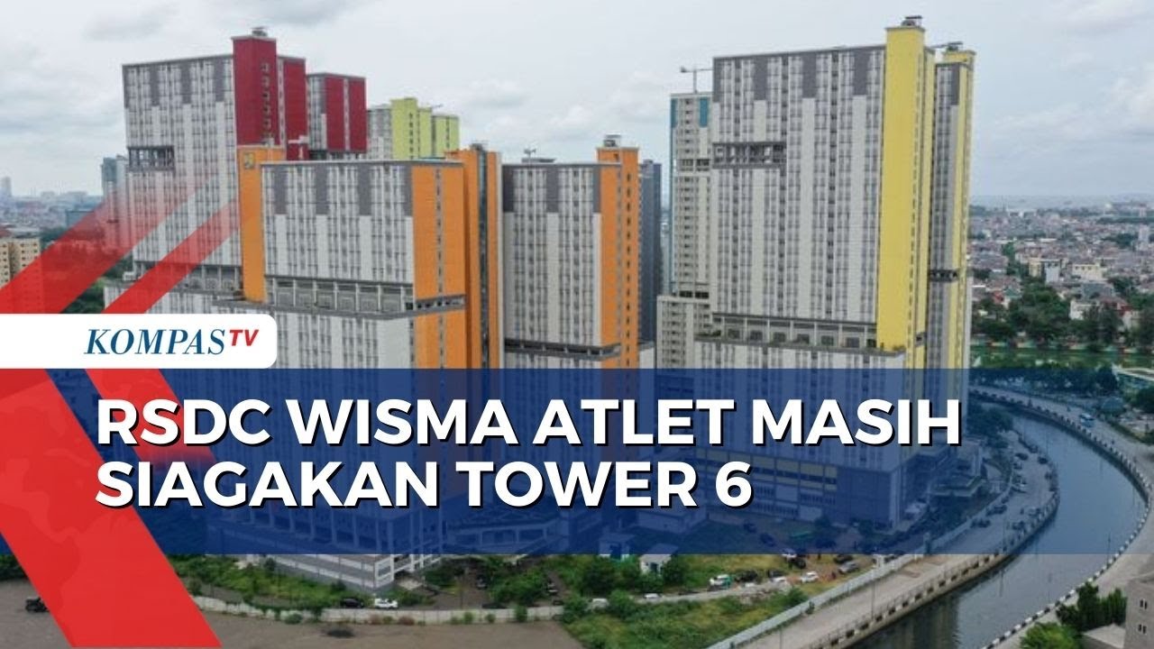 Stop Beroperasi, RSDC Wisma Atlet Masih Siagakan Tower 6 untuk ...