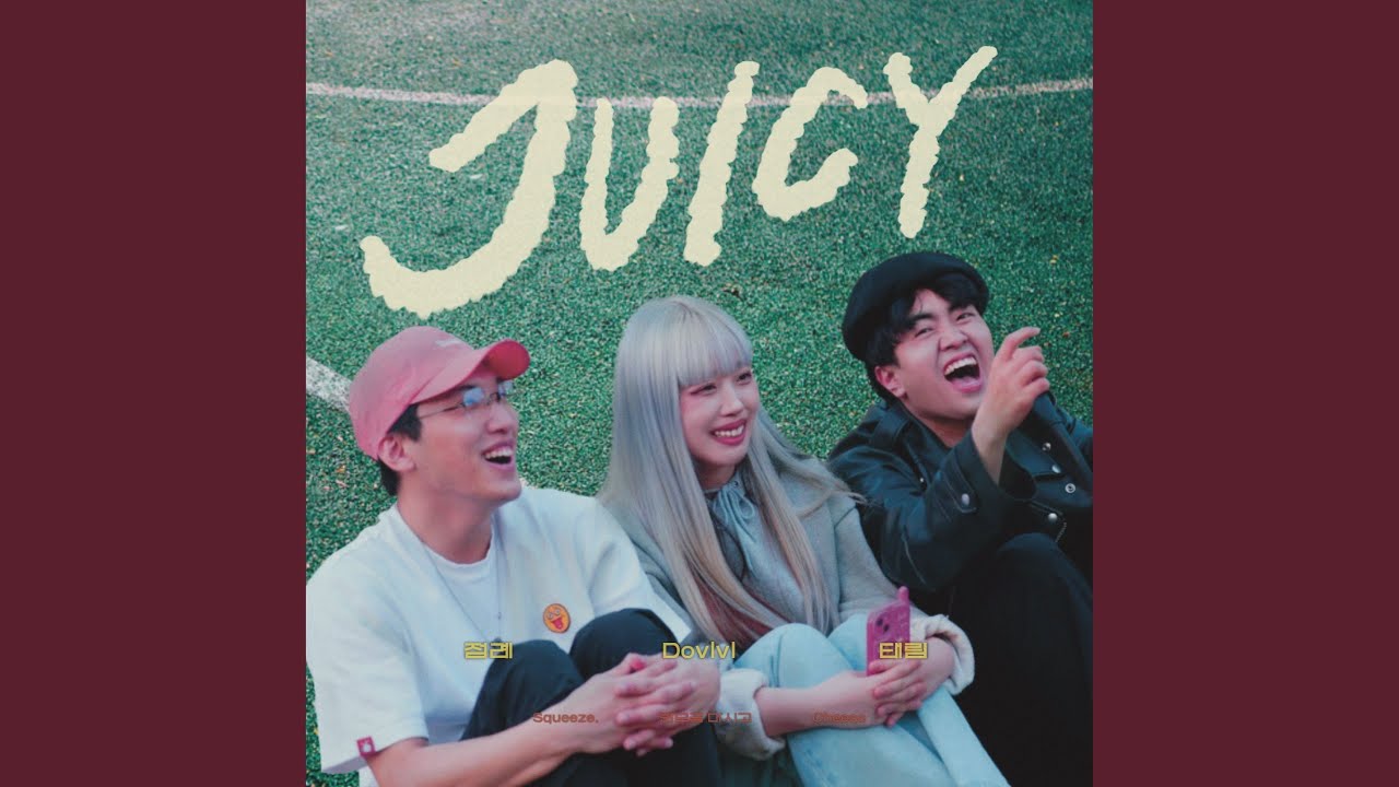 Juicy - YouTube