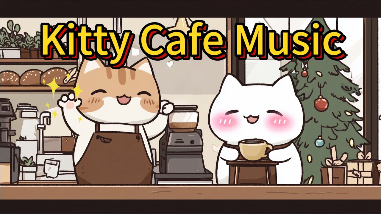 Kitty Cafe Music ☕ Relaxing Cute Lofi Music & Beats🎵Study/Focus/Unwind/Aesthetic 🌟 - YouTube