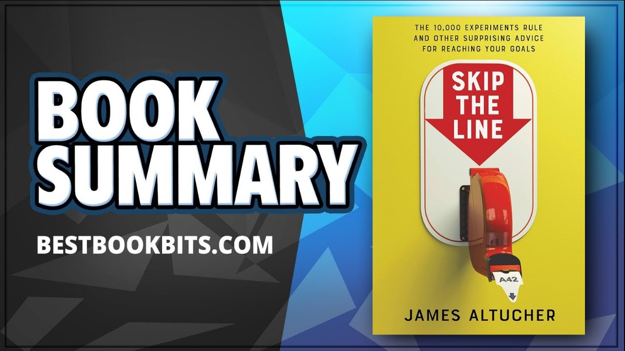 Skip the Line by James Altucher Book Summary - YouTube