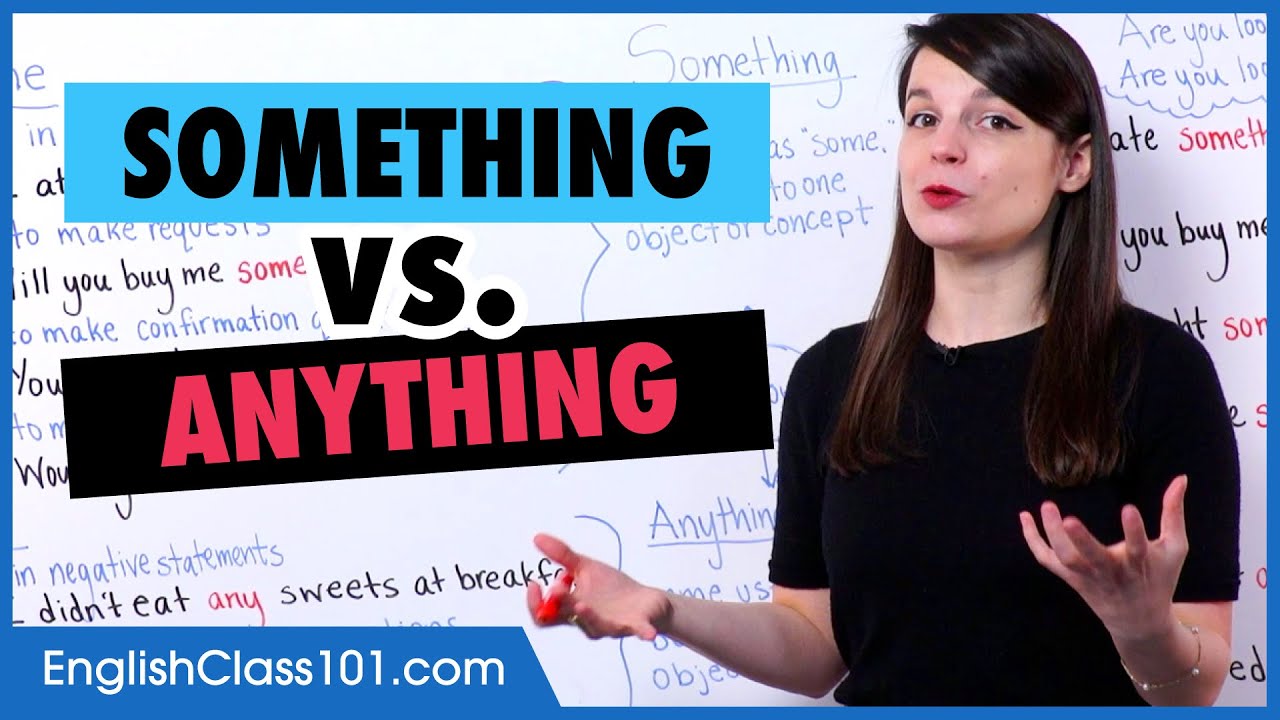Learn English | Something vs Anything - YouTube
