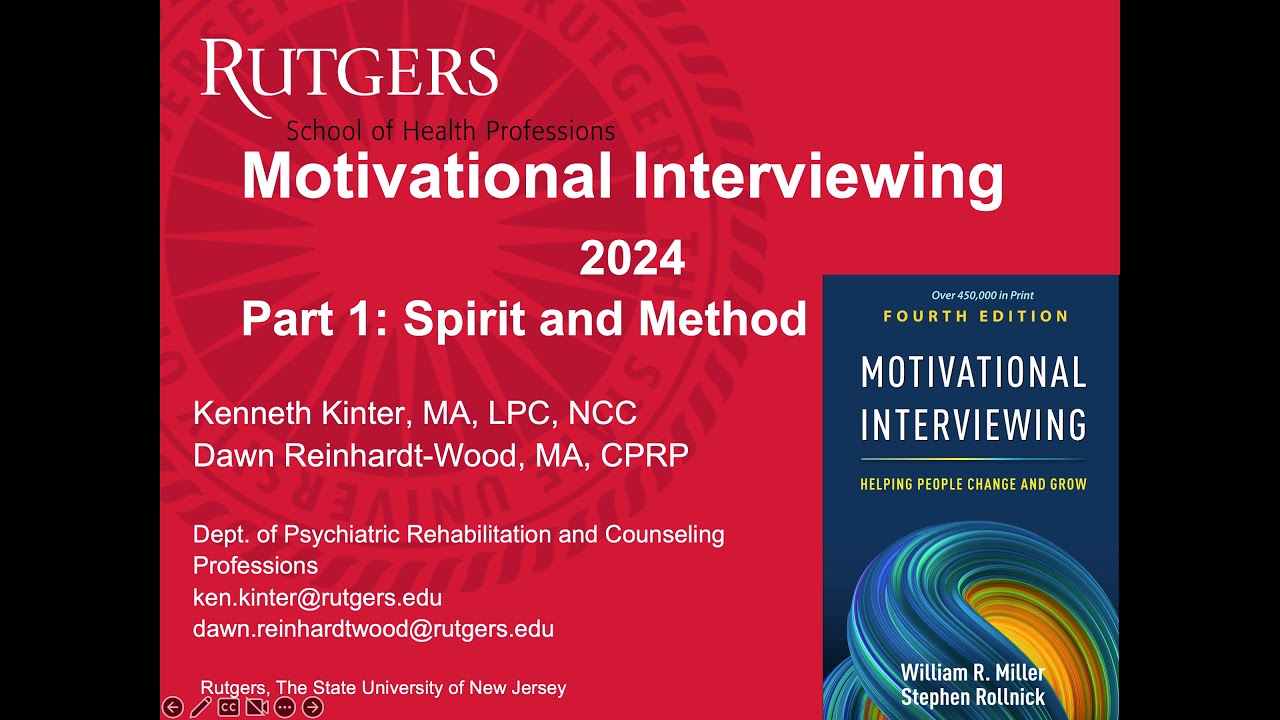 Motivational Interviewing Part 1 of 2: Spirit and Method (2024 - 4th edition) - YouTube