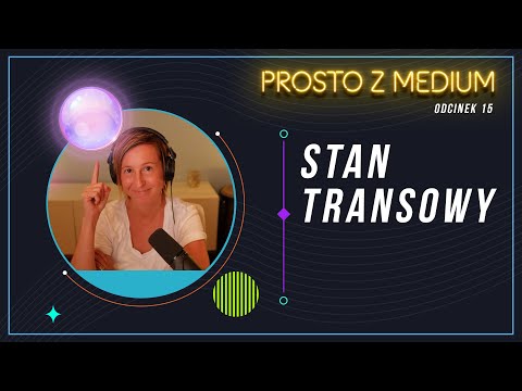 Stan transowy - co daje i jak się go nauczyć?
