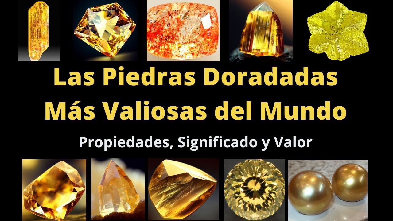 Las Piedras Preciosas Doradas o Amarillas Más Valiosas y Caras del ...