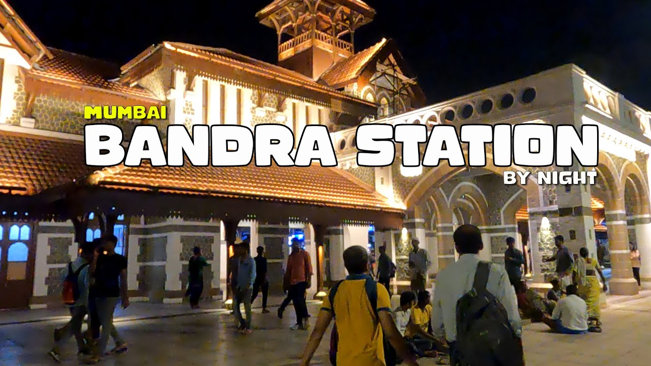 Bandra Railway Station - Under the Lights - YouTube