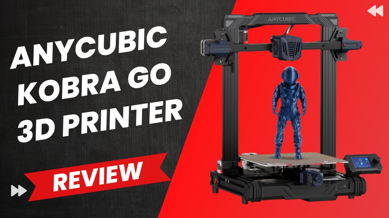 AnyCubic Kobra Go 3D Printer Review: Your Next Best 3D Printing ...