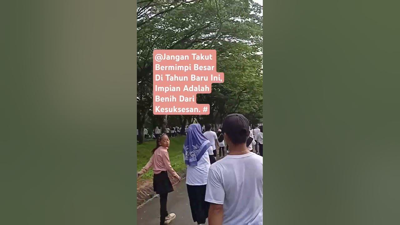 @jangan takut bermimpi besar, karena impian sebagai benih dari kesuksesan@AcepJerukOfficial # ...