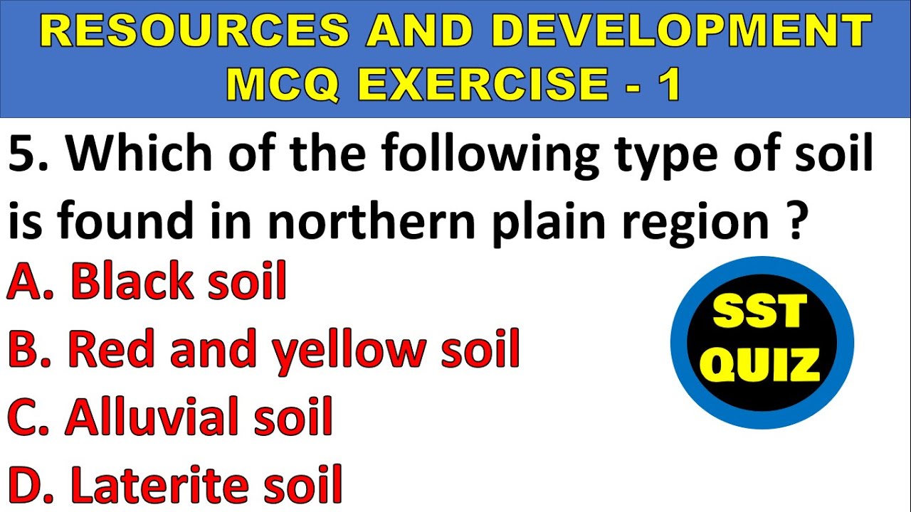Resources and development mcq exercise 1 class 10 geography chapter 1 ...