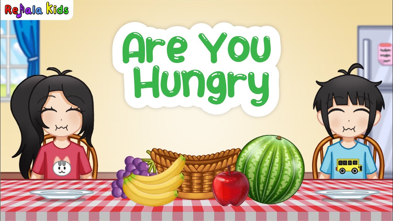 Are You Hungry - Nursery Rhymes - Refala kids - YouTube
